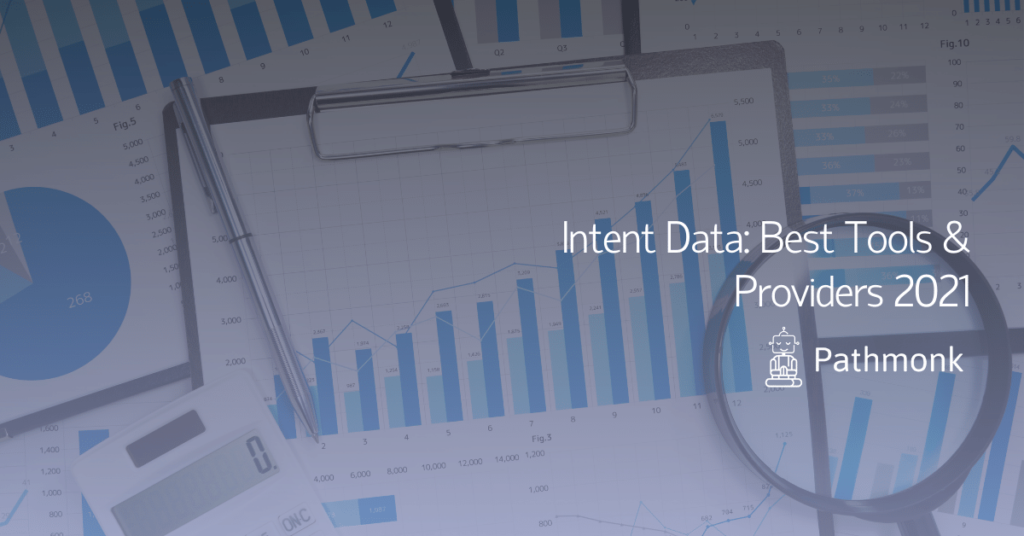 Intent Data: Best Tools & Providers 2021 | Pathmonk
