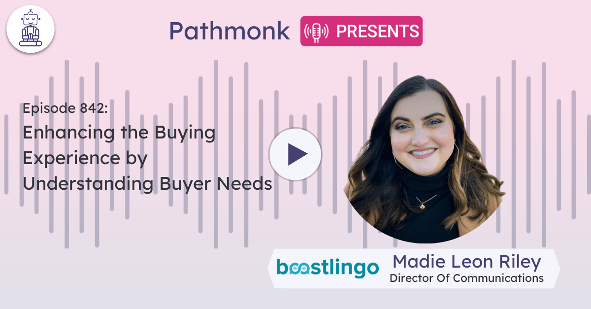 Enhancing the Buying Experience Understanding Buyer Needs