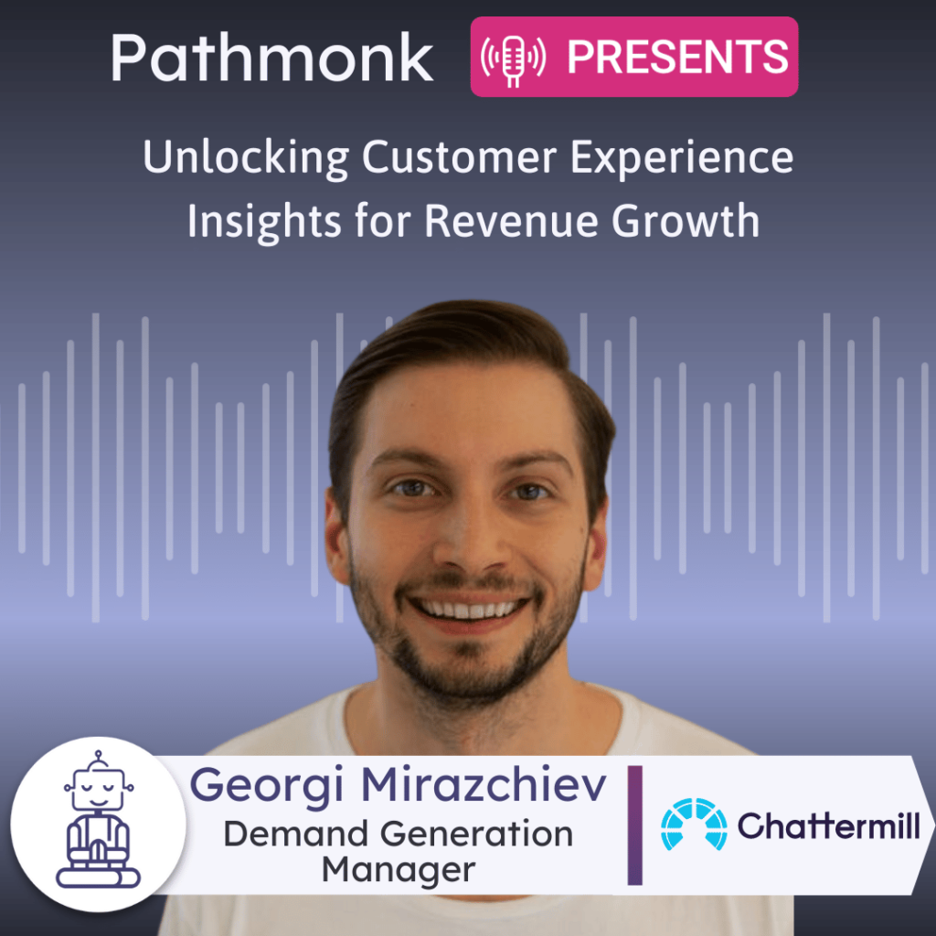 Unlocking Customer Experience Insights for Revenue Growth Unlocking Customer Experience Insights for Revenue Growth