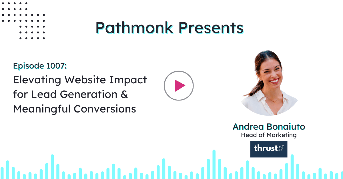 Website Impact for Lead Generation & Meaningful Conversions