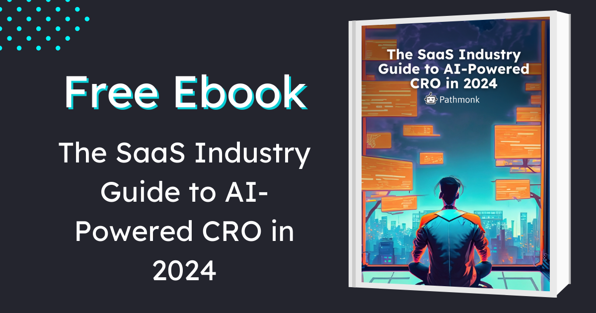 Ebook 'The SaaS Industry Guide to AI-Powered CRO in 2024'