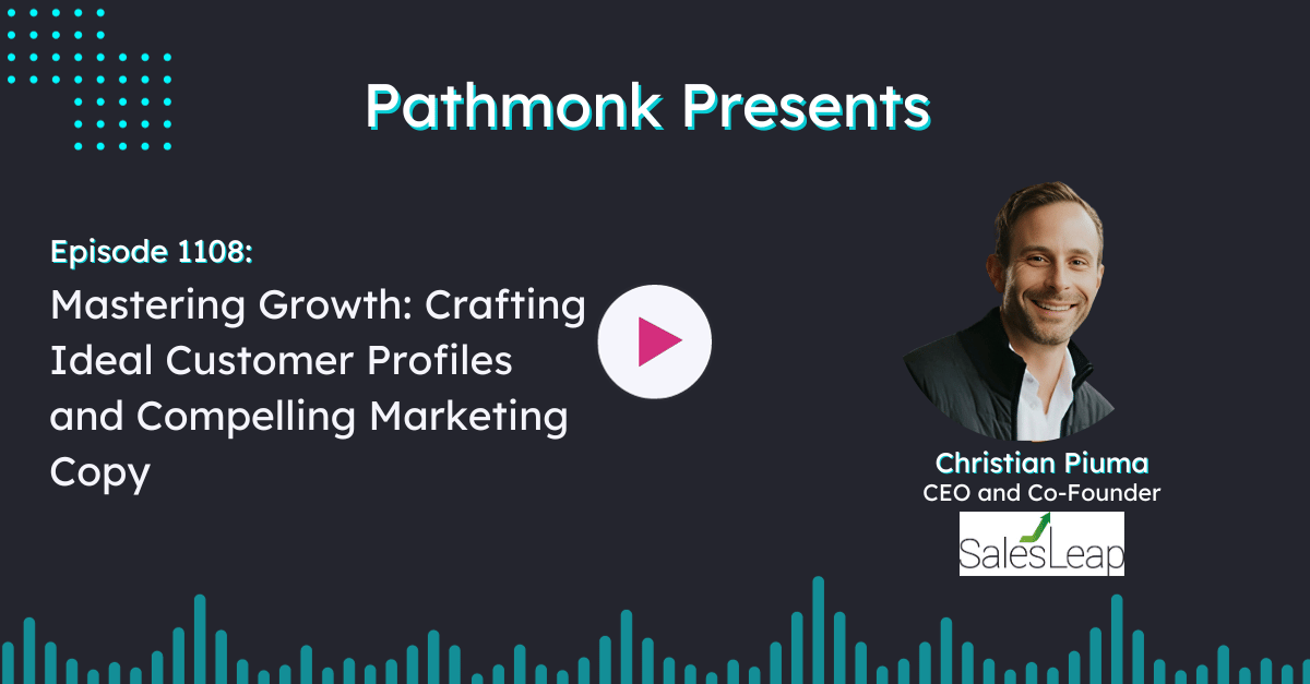 Mastering Growth: Crafting Ideal Customer Profiles and Copy Mastering Growth: Crafting Ideal Customer Profiles and Copy