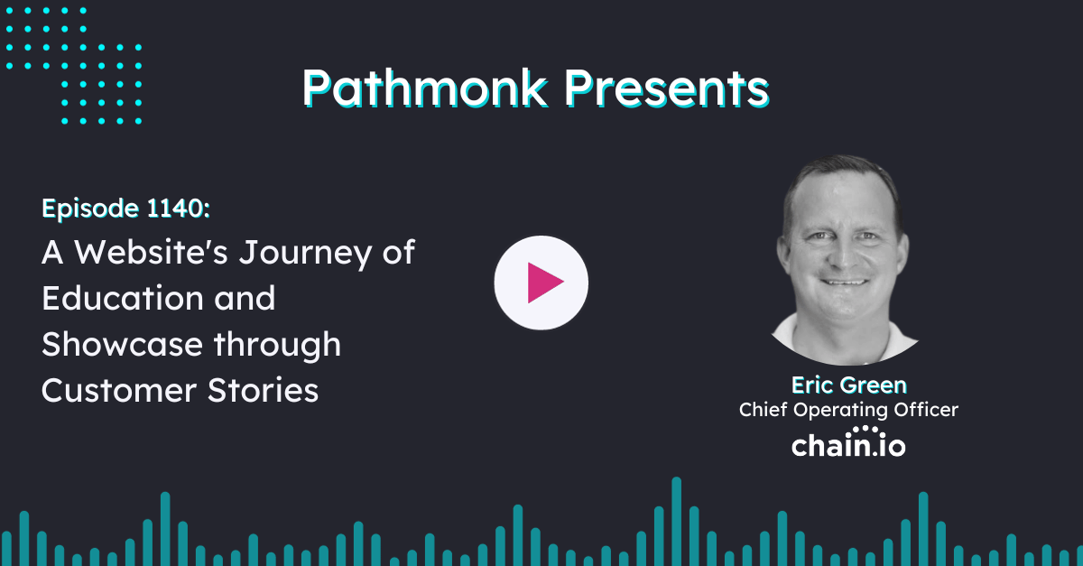 Journey of Education and Showcase through Customer Stories