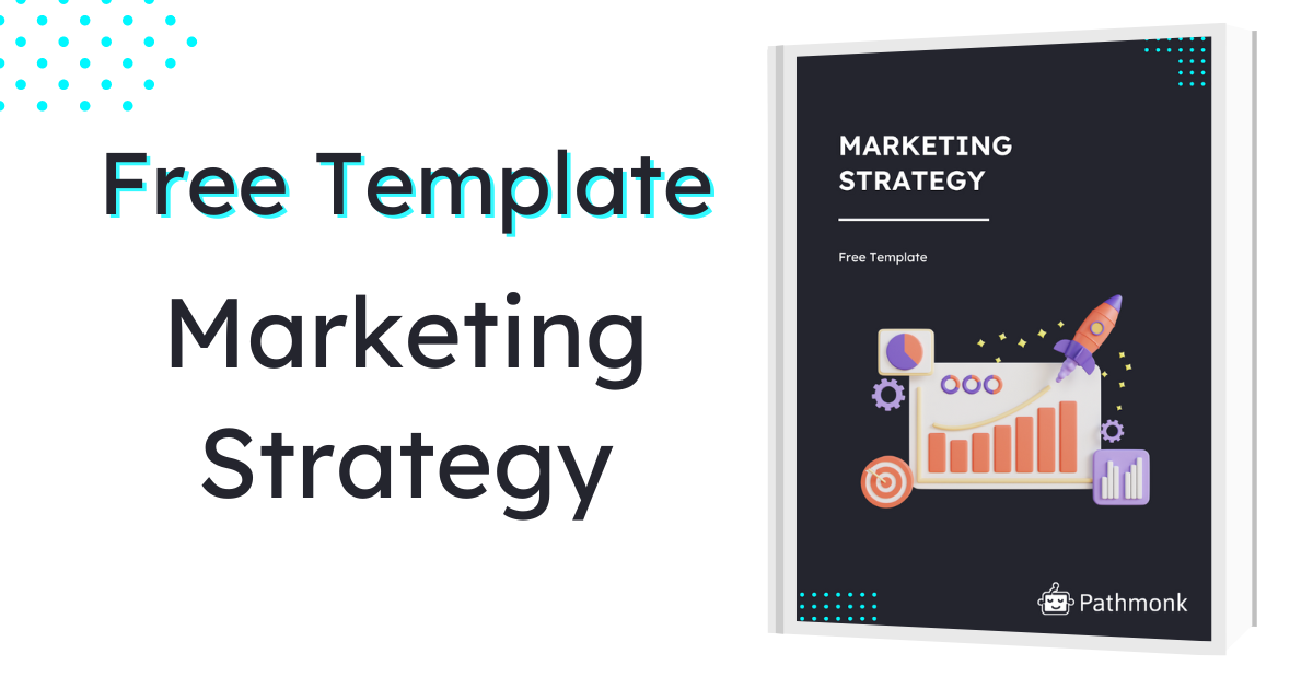 Pathmonk Academy | Marketing Strategy Template