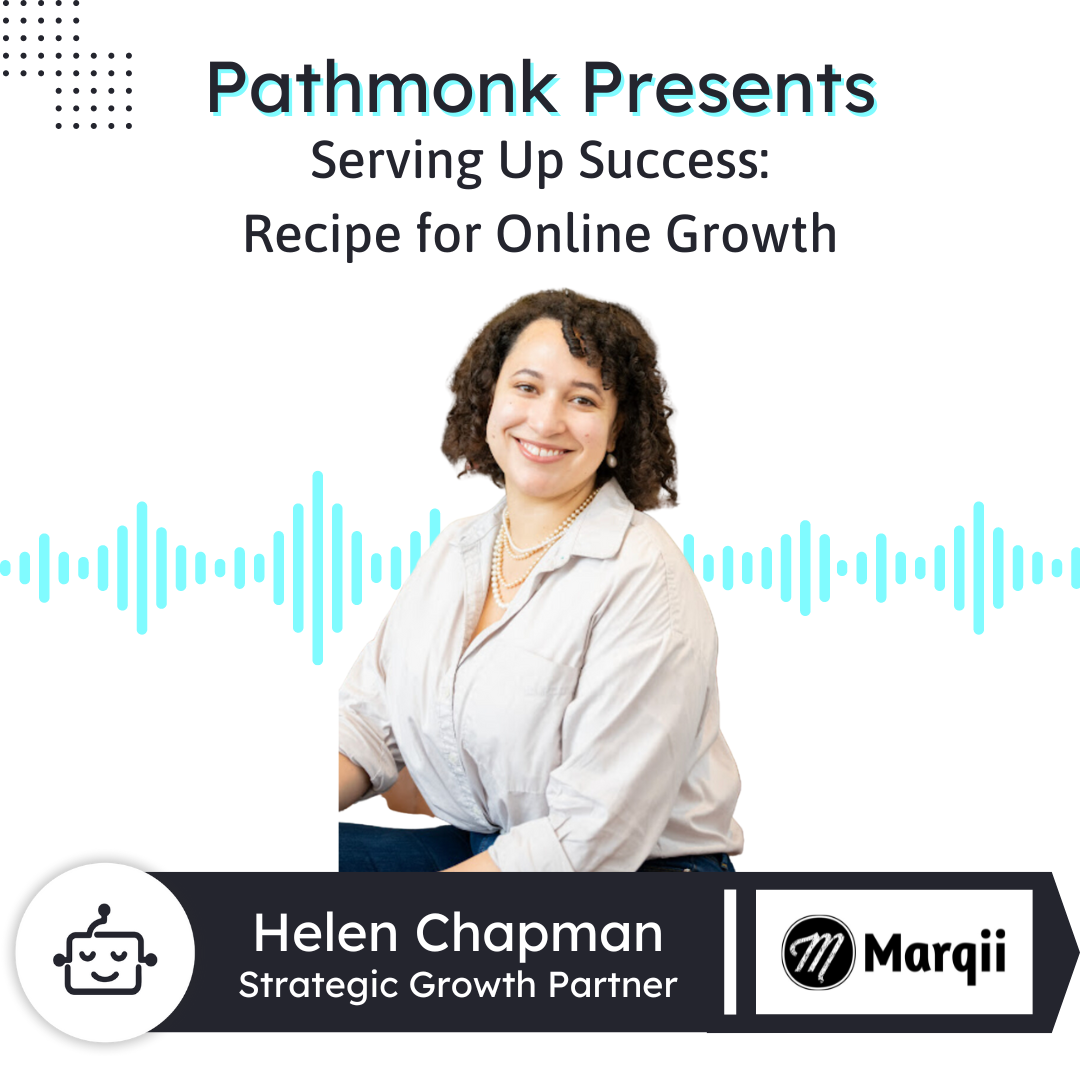 Serving Up Success: Recipe for Online Growth | Interview with Helen Ralowicz-Chapman from Marqii ...