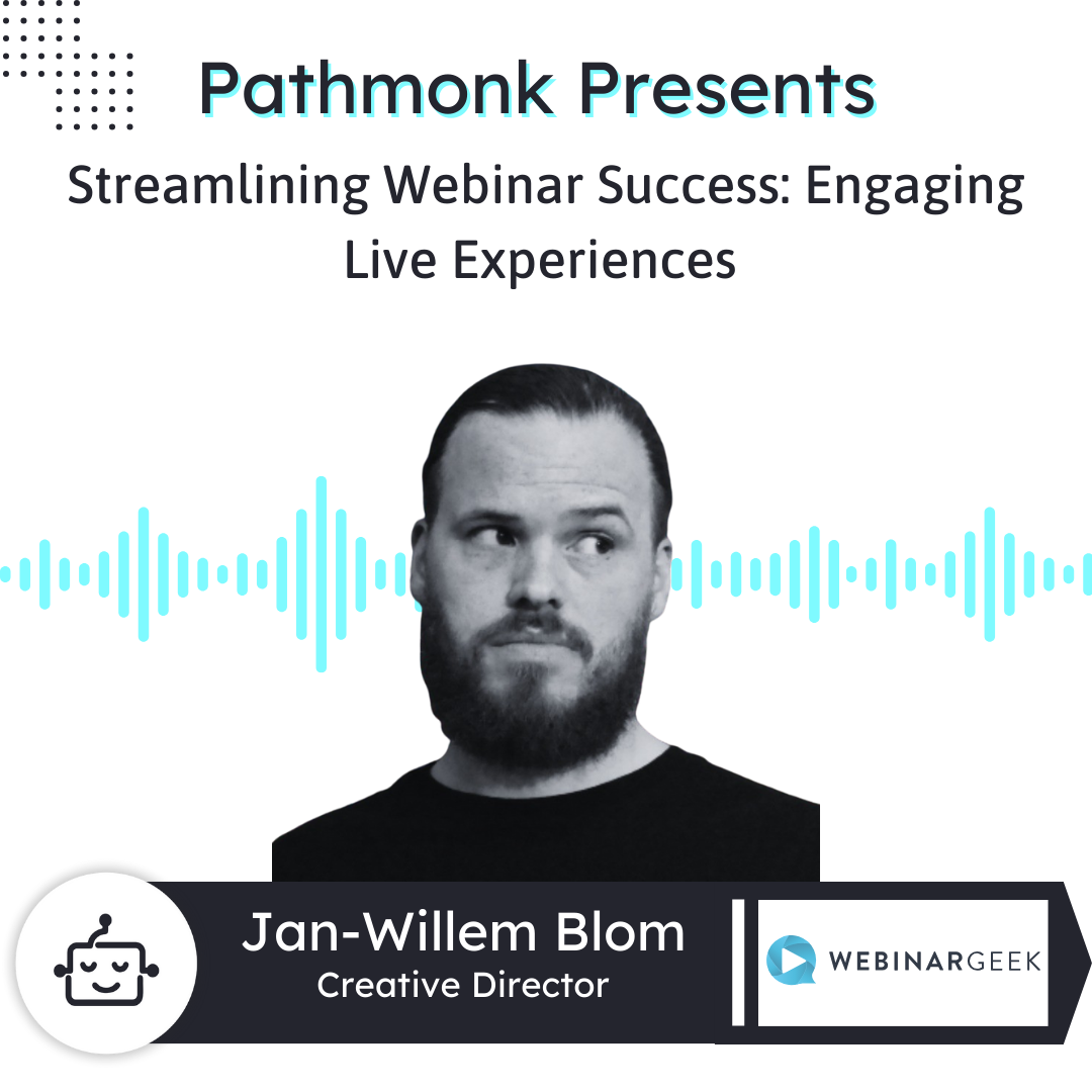 Streamlining Webinar Success: Engaging Live Experiences | Jan-Willem ...