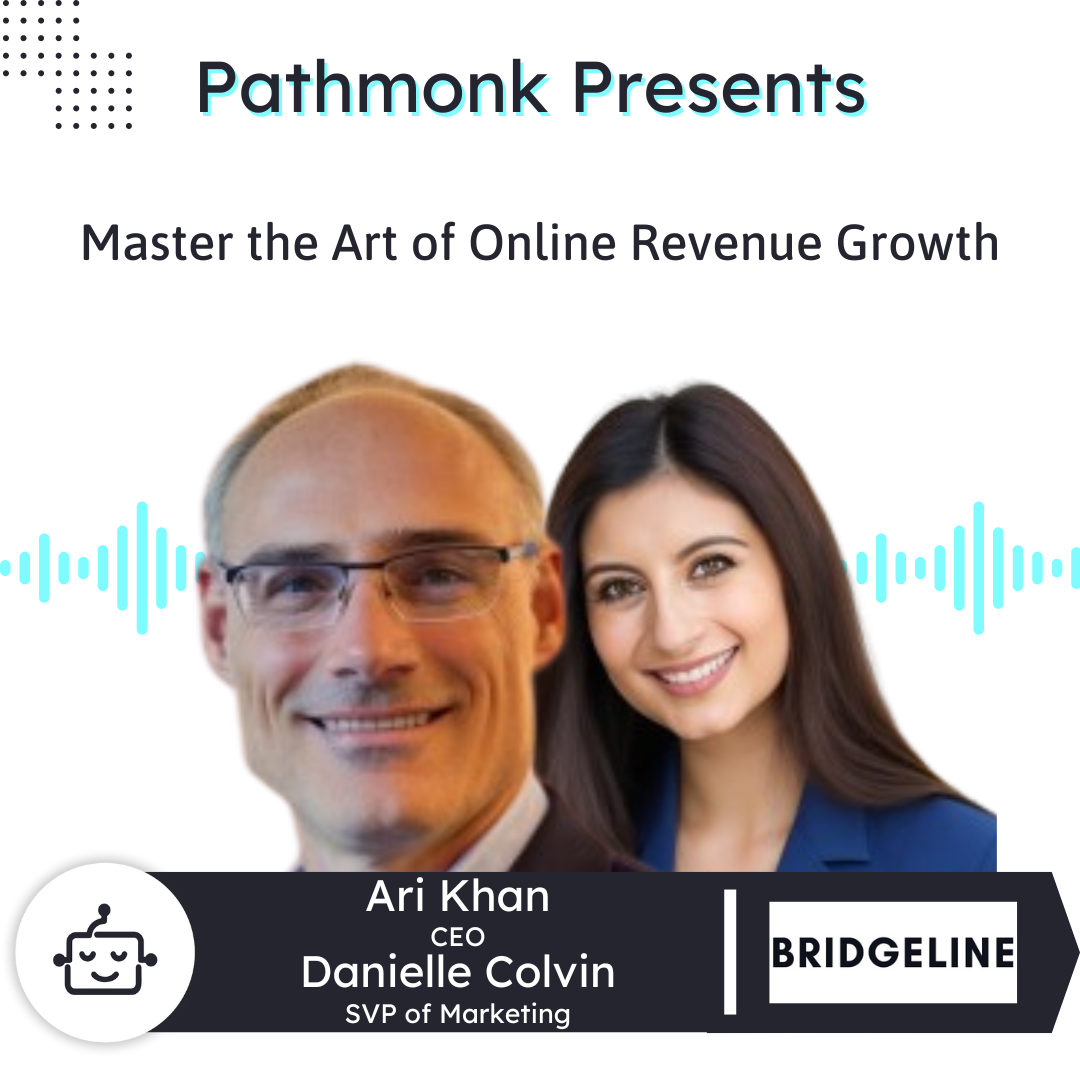 Master the Art of Online Revenue Growth | Ari Khan and Danielle Colvin ...