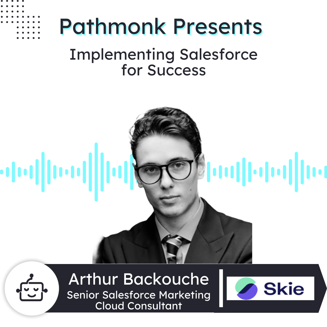 Implementing Salesforce For Success Arthur Backouche From Skie