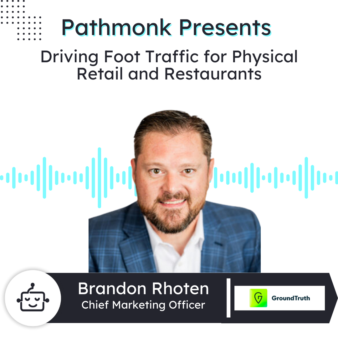 Driving Foot Traffic for Physical Retail and Restaurants | Brandon ...