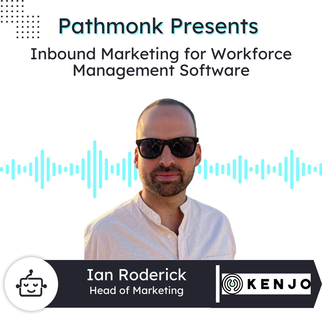Inbound Marketing for Workforce Management Software | Ian Roderick from ...