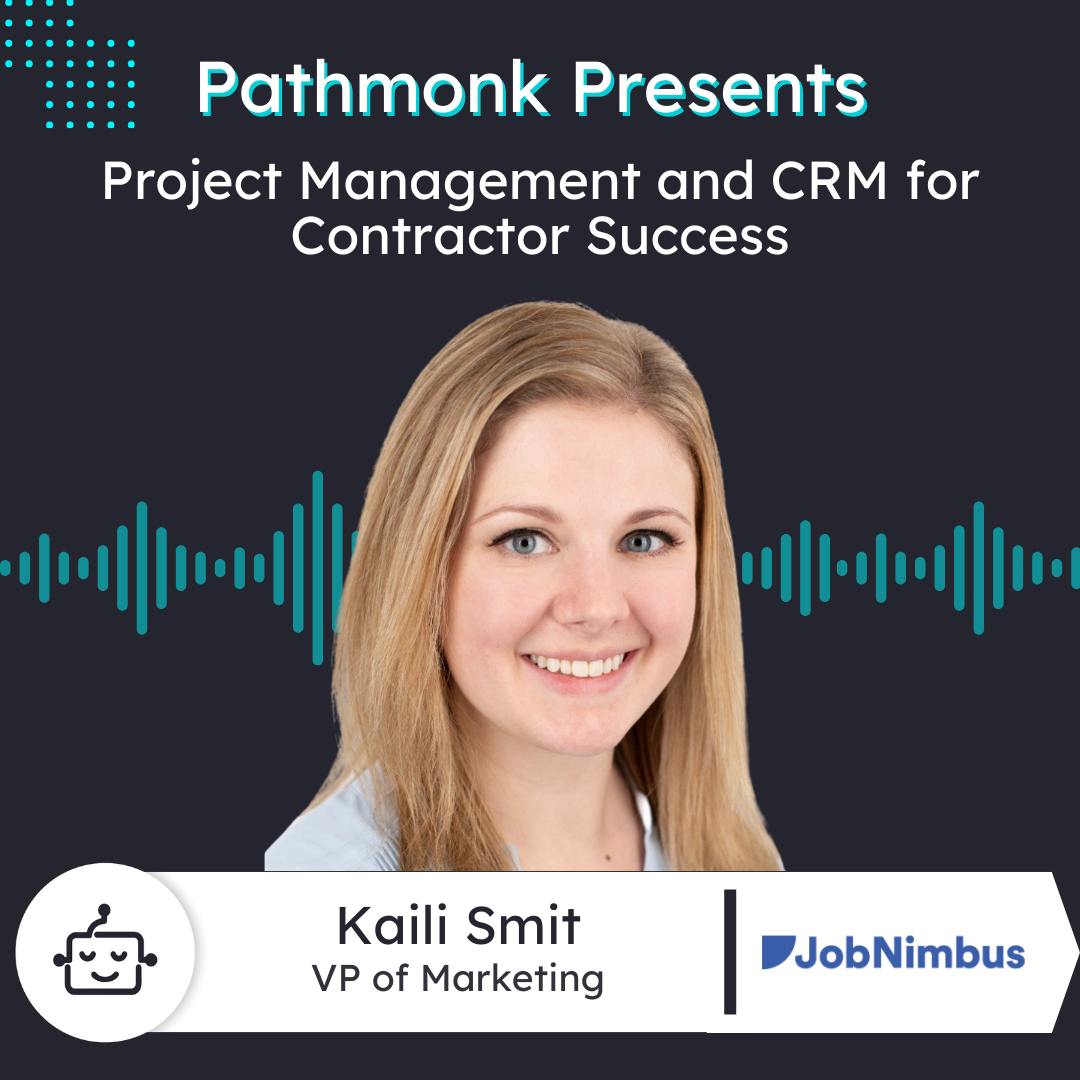 Project Management and CRM for Contractor Success | Kaili Smit from Job ...