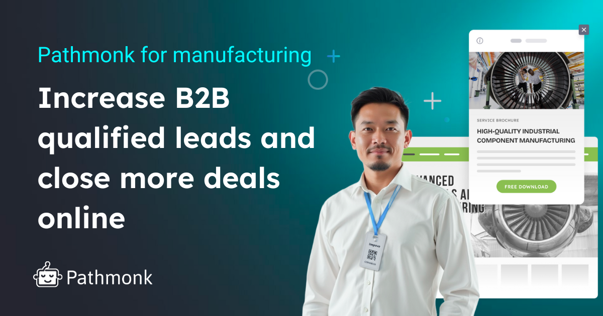 Website personalization and CRO for manufacturing | Pathmonk