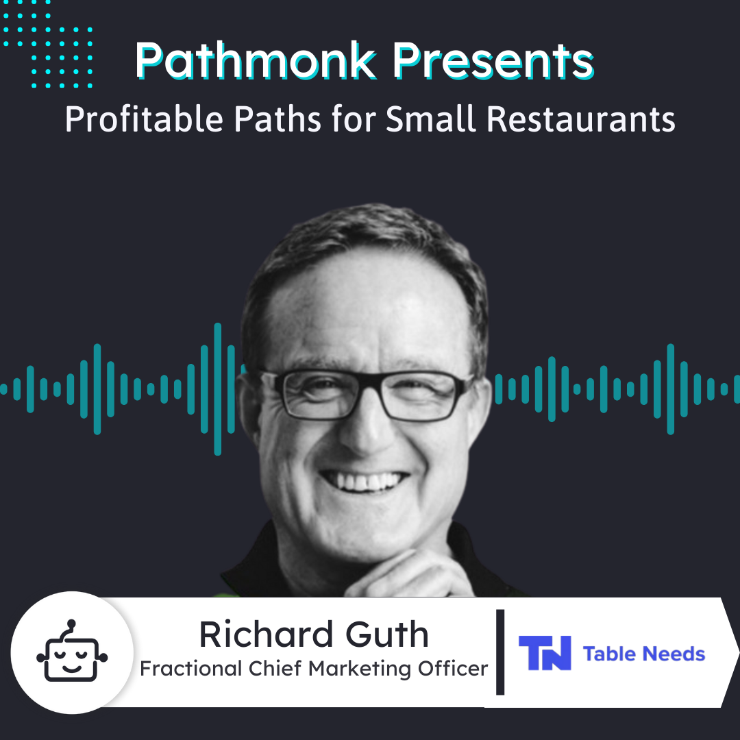 Profitable Paths for Small Restaurants | Richard Guth from Table Needs
